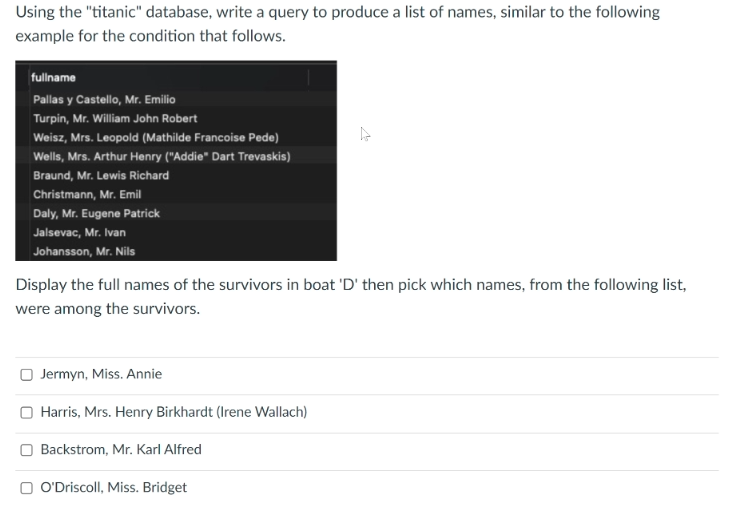 Solved Using the "titanic" database, write a query to | Chegg.com
