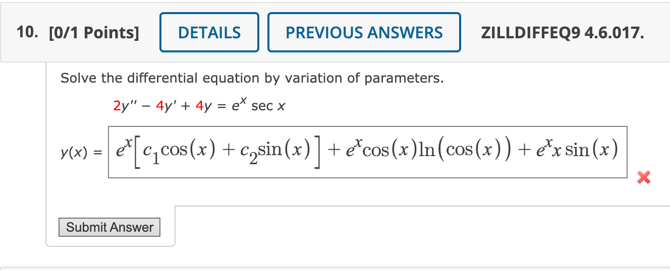 Solved 10. [0/1 Points] DETAILS PREVIOUS ANSWERS ZILLDIFFEQ9 | Chegg.com