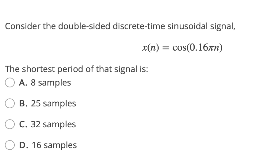 Solved Consider the double-sided discrete-time sinusoidal | Chegg.com