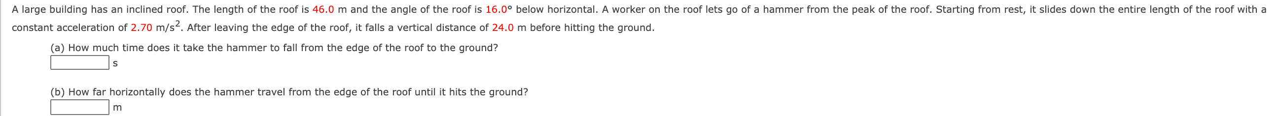 Solved A large building has an inclined roof. The length of | Chegg.com
