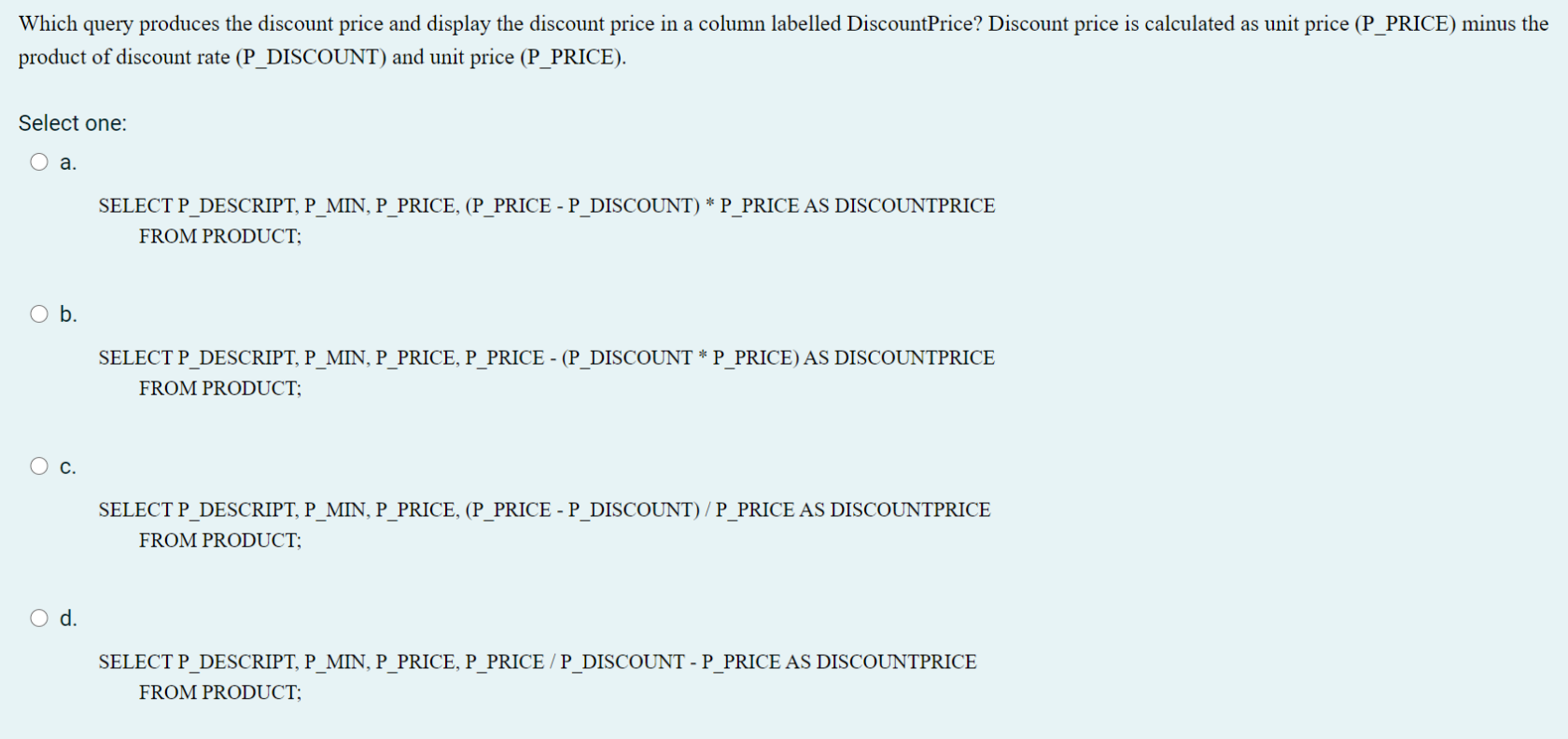 Solved Which query will output the table contents when the | Chegg.com