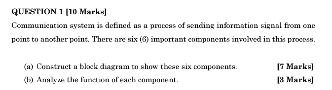 Solved QUESTION 1 [10 Marks] Communication system is defined | Chegg.com