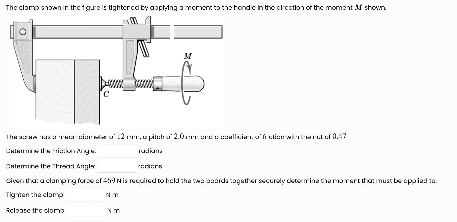 Solved The clamp shown in the figure is tightened by | Chegg.com