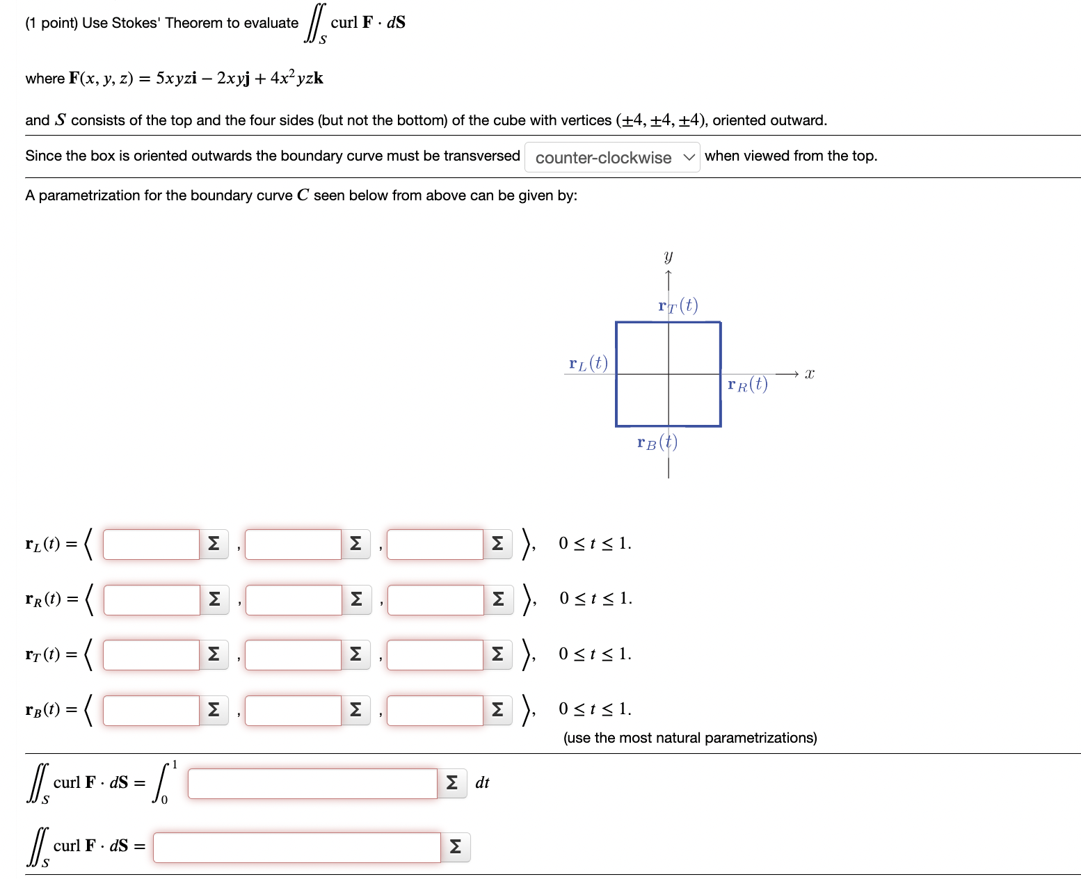 Solved (1 ﻿point) ﻿Use Stokes' Theorem to evaluate | Chegg.com