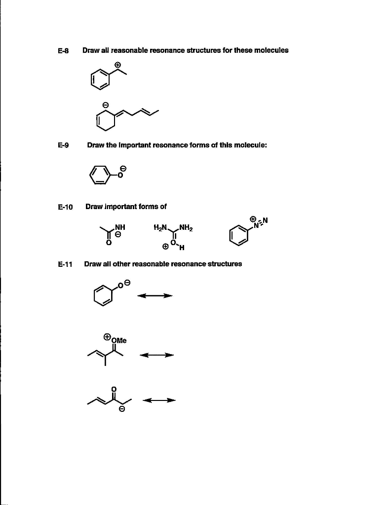 Solved E-8 Draw all reasonable resonance structures for | Chegg.com