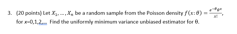 Solved 3. (20 points) Let X1,…,Xn be a random sample from | Chegg.com