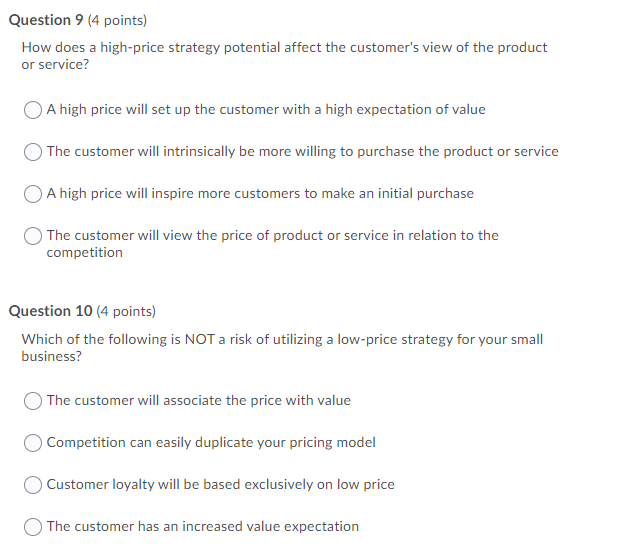 Solved Question 9 (4 points) How does a high-price strategy | Chegg.com
