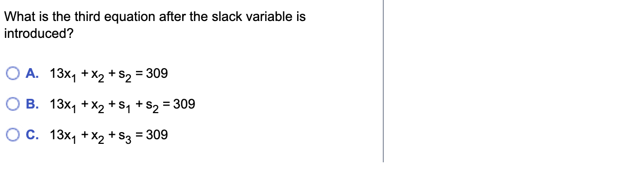 Solved How many and which slack variables should be | Chegg.com