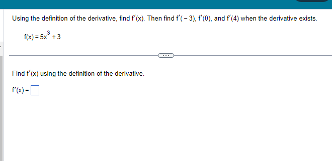 Solved Using the definition of the derivative, find f′(x). | Chegg.com