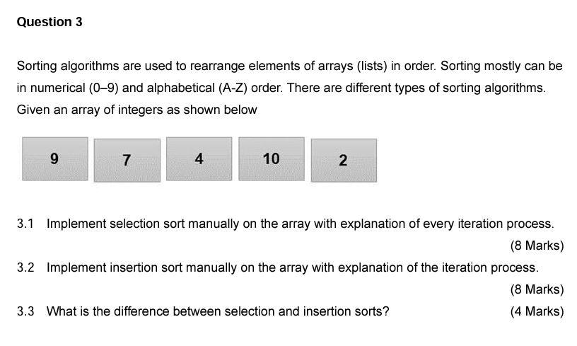 Solved Sorting algorithms are used to rearrange elements of | Chegg.com