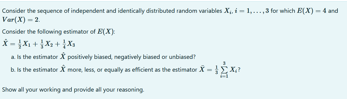 Solved Consider the sequence of independent and identically | Chegg.com