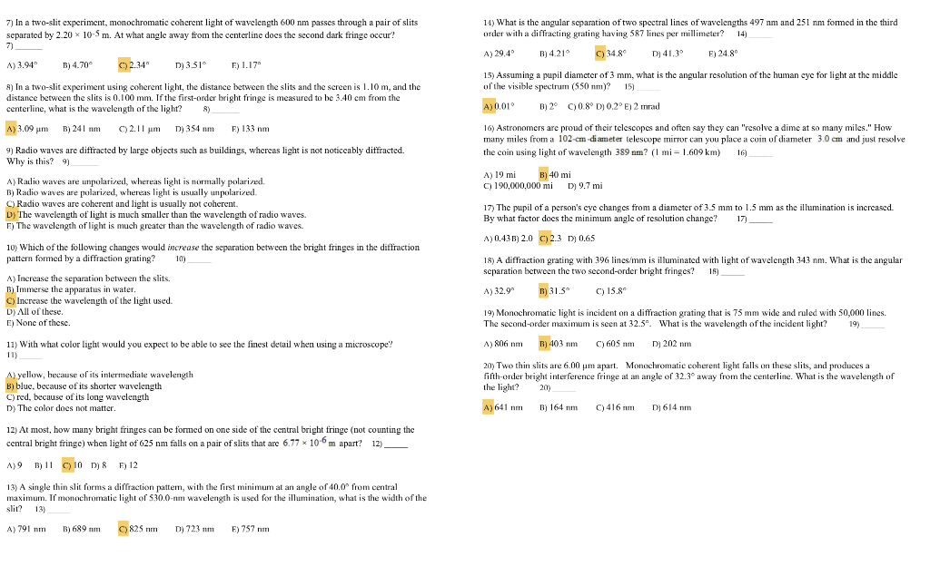 Solved 7 In A Two Slit Experiment Monochromatic Coherent
