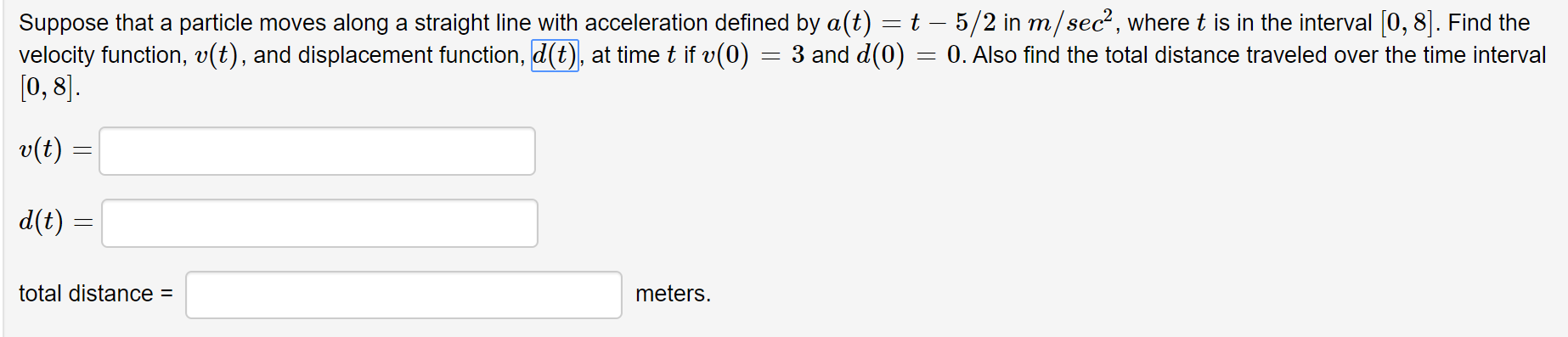 Solved Suppose that a particle moves along a straight line | Chegg.com
