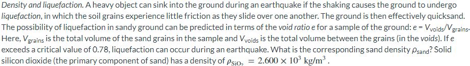 Solved Density and liquefaction. A heavy object can sink | Chegg.com