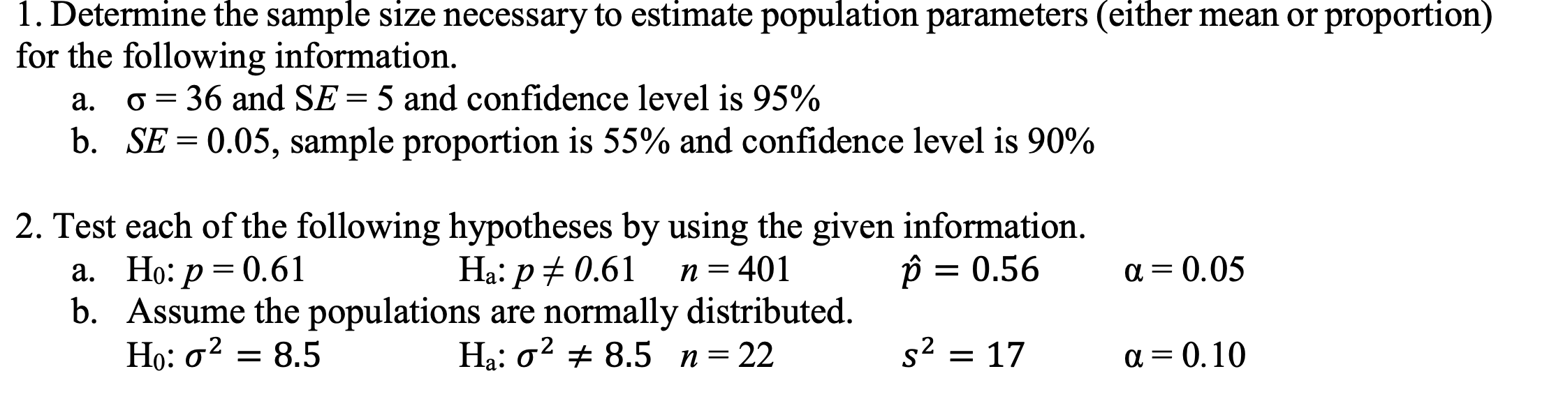 Solved Determine the sample size necessary to estimate | Chegg.com