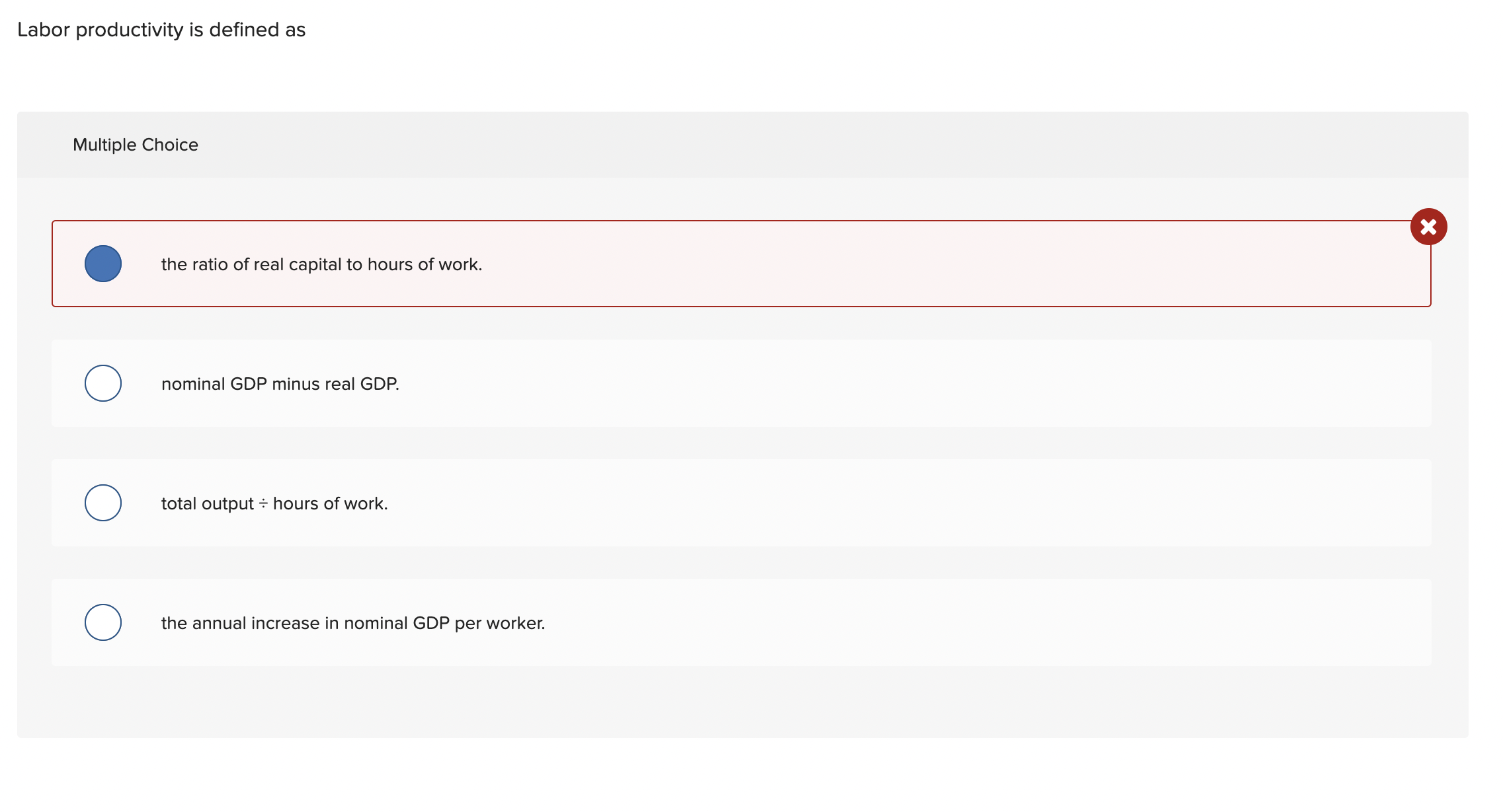Solved Labor productivity is defined as Multiple Choice the | Chegg.com