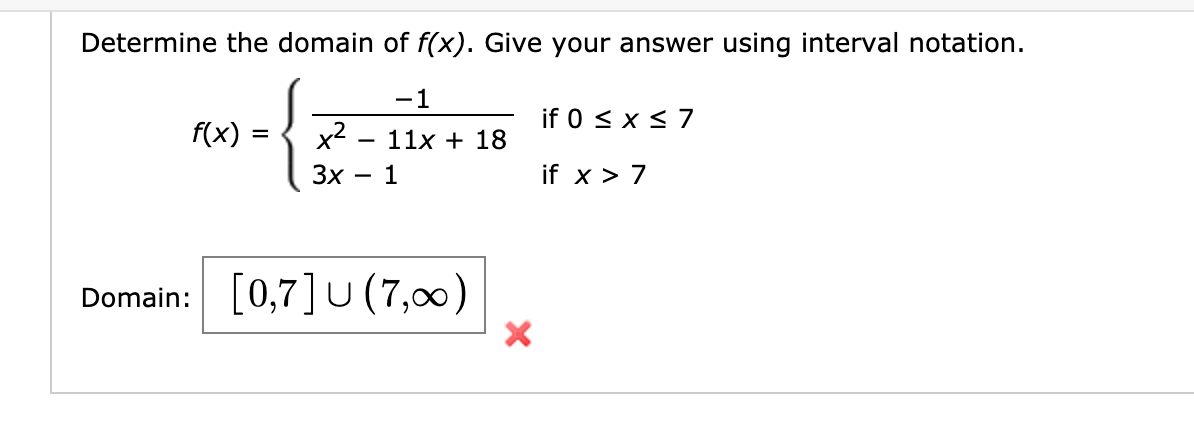 Solved Determine The Domain Of F X Give Your Answer Using