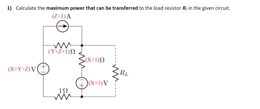 Solved 1) Calculate the maximum power that can be | Chegg.com