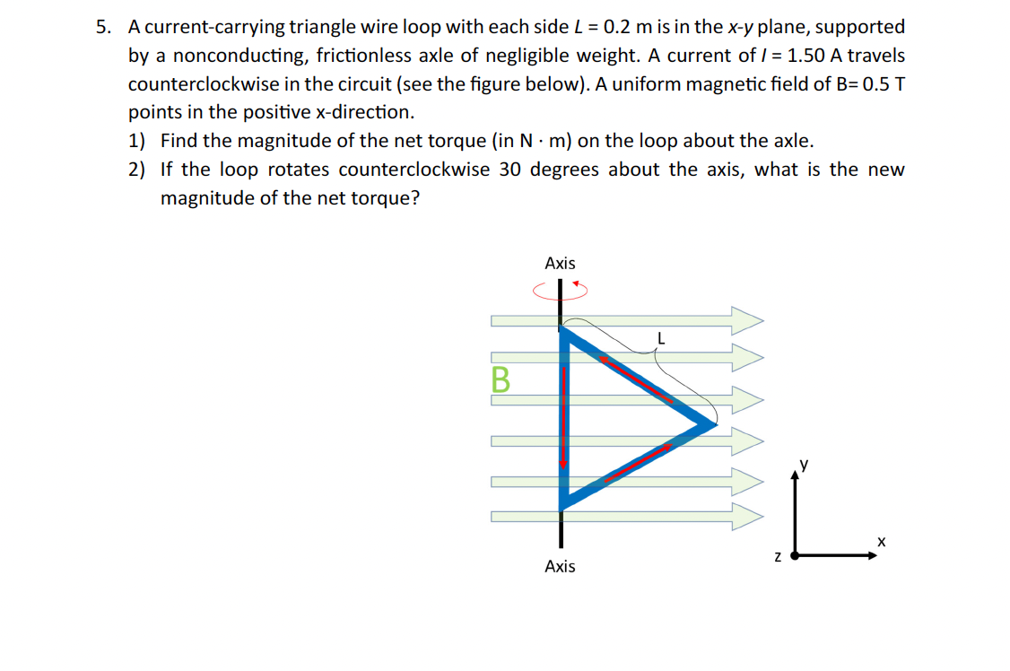 Solved 5. A current-carrying triangle wire loop with each | Chegg.com