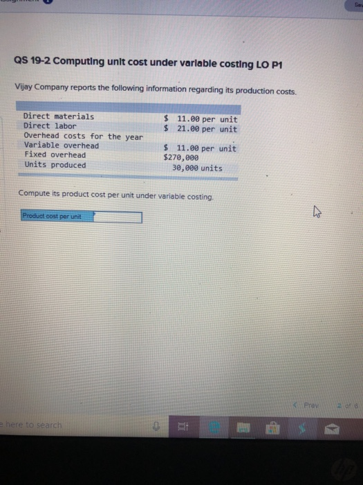 Solved QS 19-2 Computing unit cost under variable costing LO | Chegg.com