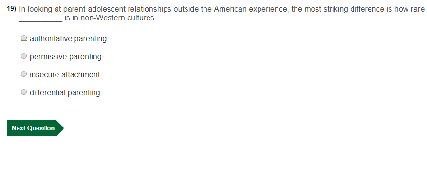 Solved 20) Traditional parenting style, the typical | Chegg.com