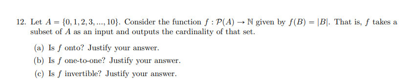 Solved 12. Let A={0,1,2,3,…,10}. Consider the function | Chegg.com