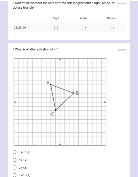 Solved 5 What is A' after a dilation of 12* 5 points 5 4 3 | Chegg.com