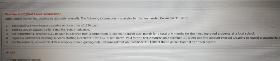 Solved Exercise 4-17 (Part Level Submission) Action Quest | Chegg.com