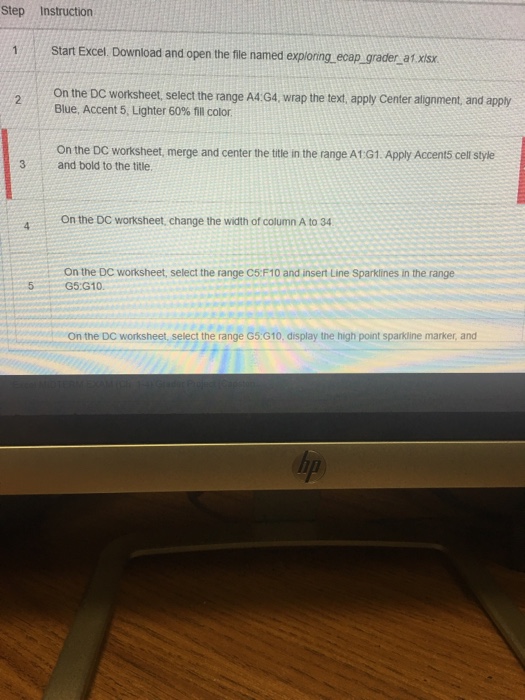 Step Instruction 1 Start Excel. Download and open the | Chegg.com