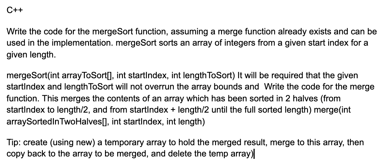 Solved C Write The Code For The Merge Sort Function