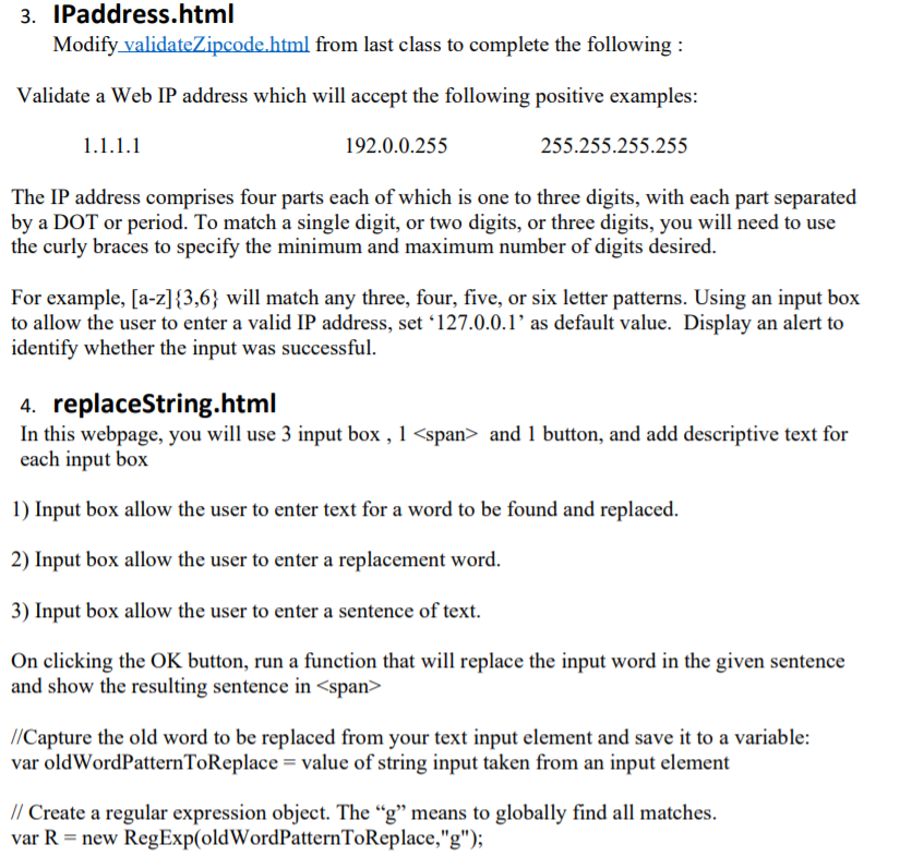 Solved 3. IPaddress.html Modify validate Zipcode.html from | Chegg.com