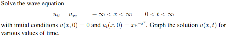 Solved Solve the wave equation utt=uxx−∞ | Chegg.com