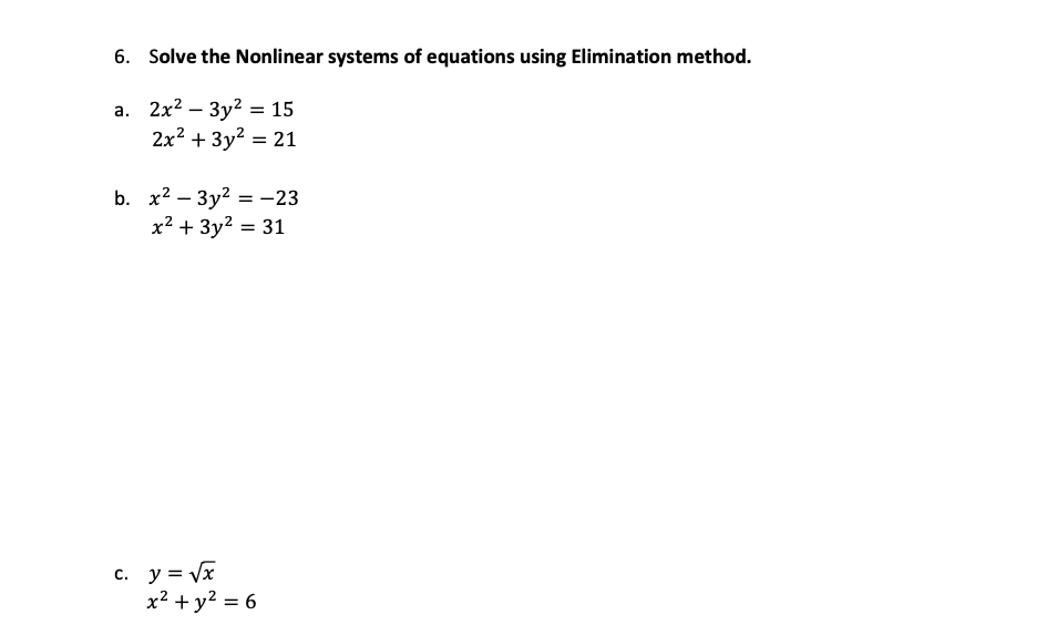 Solved 6. Solve the Nonlinear systems of equations using | Chegg.com