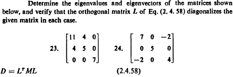 Solved Determine the eigenvalues and eigenvectors of the | Chegg.com