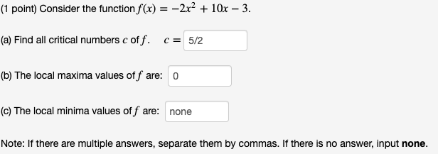 Solved (1 point) Consider the function f(x) = -2x2 + 10x – | Chegg.com