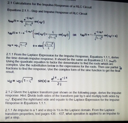 Solved 2.1 Calculations for the Impulse Response of a RLC | Chegg.com