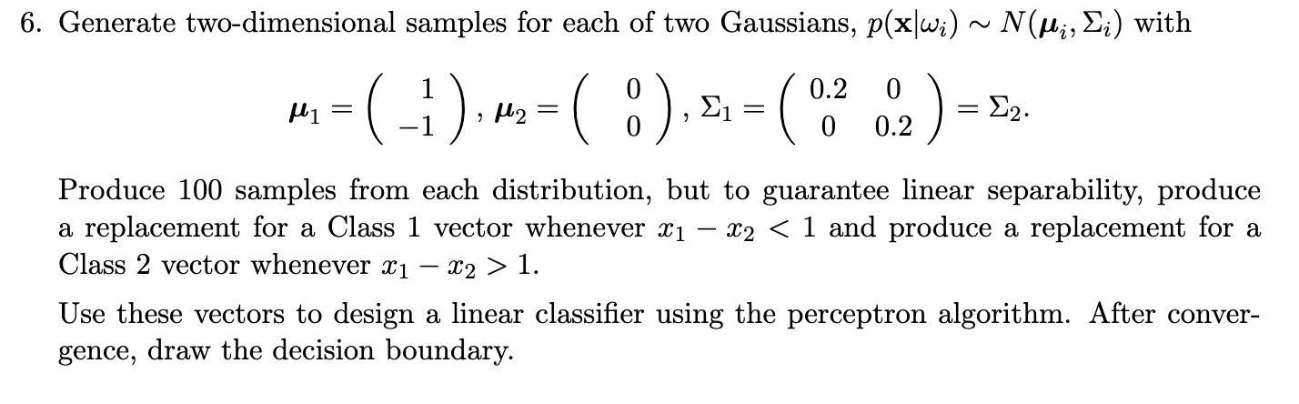 Generate two-dimensional samples for each of two | Chegg.com