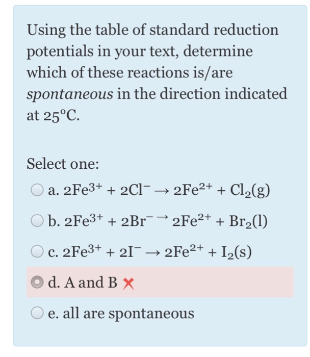 Solved Using the table of standard reduction potentials in | Chegg.com
