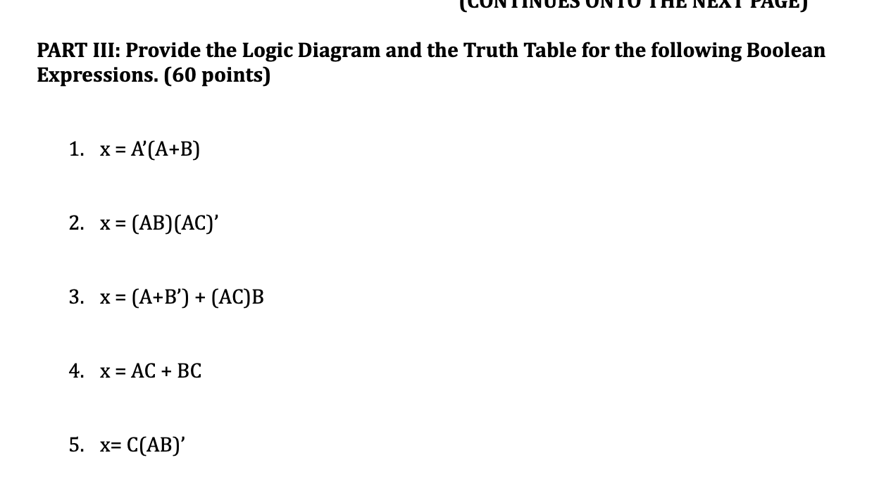 Solved PART III: Provide the Logic Diagram and the Truth | Chegg.com