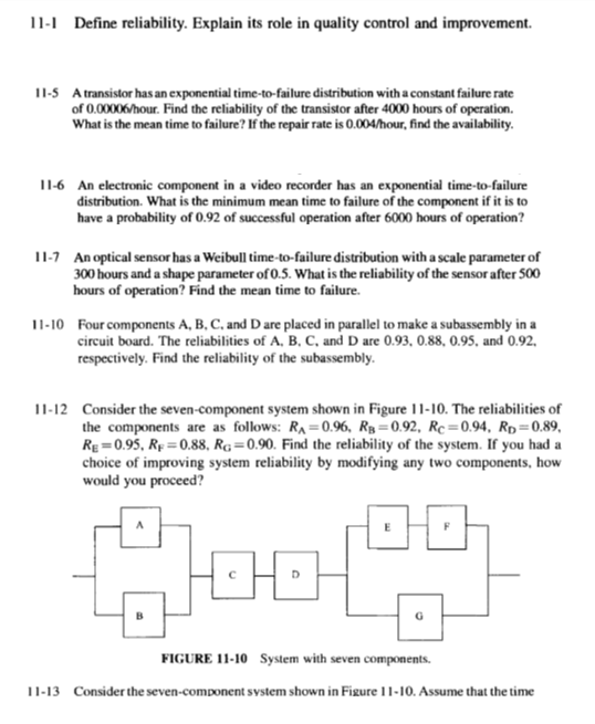 Solved 11-1 Define reliability. Explain its role in quality | Chegg.com