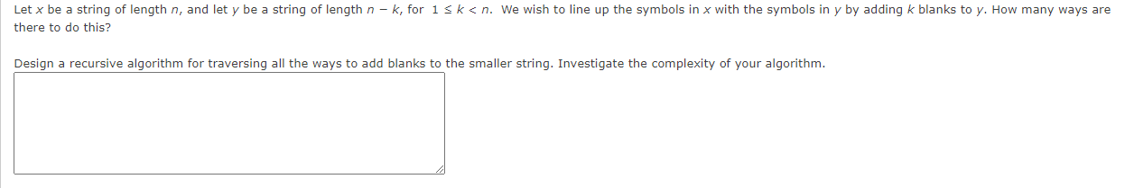 Let x be a string of length n, and let y be a string | Chegg.com