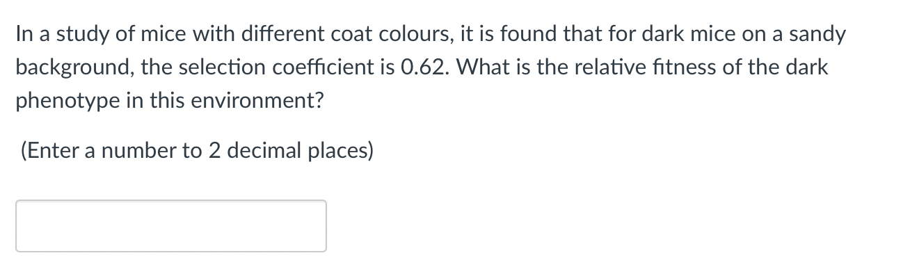 In a study of mice with different coat colours, it is | Chegg.com