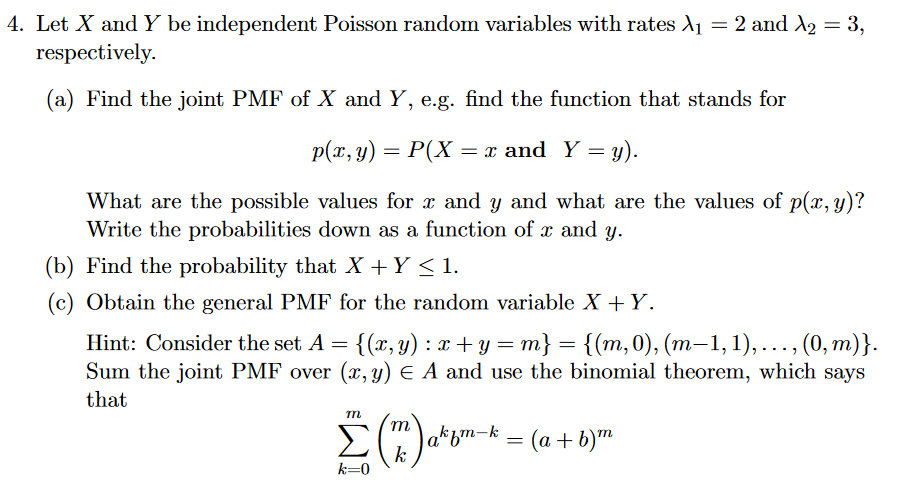 Solved 4. Let X and Y be independent Poisson random | Chegg.com