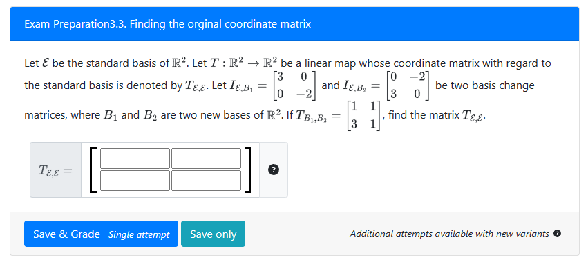 Solved Let E be the standard basis of R2. Let T:R2→R2 be a | Chegg.com