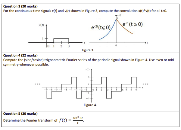 Question 3 (20 marks) For the continuous-time signals | Chegg.com