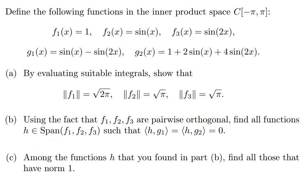 Solved Define the following functions in the inner product | Chegg.com