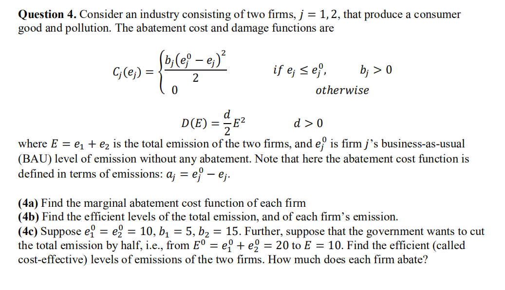 Question 4. Consider an industry consisting of two | Chegg.com