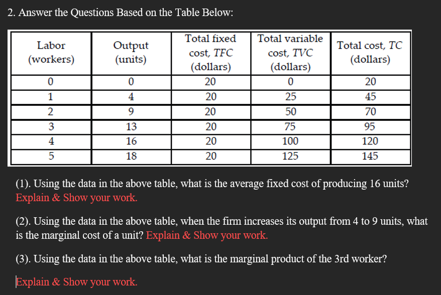 Solved 2. Answer the Questions Based on the Table Below: | Chegg.com