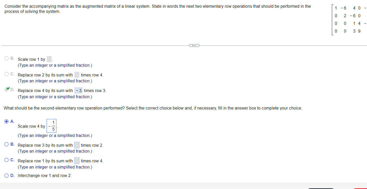 Solved Consider the accompanying matrix as the augmented | Chegg.com