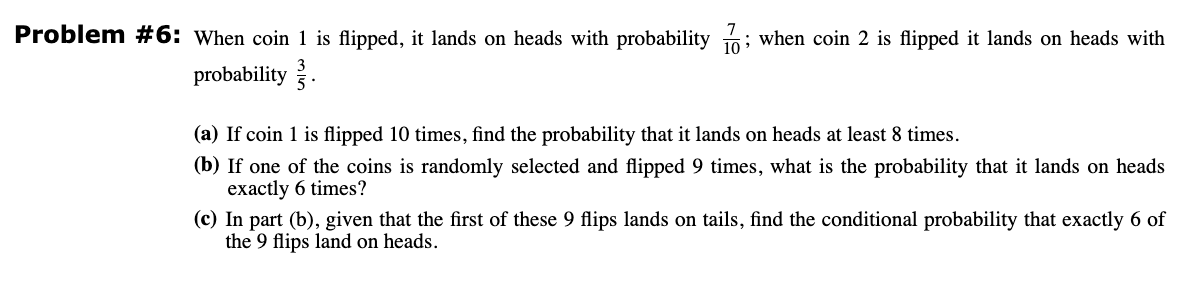 Solved When coin 1 is flipped, it lands on heads with | Chegg.com